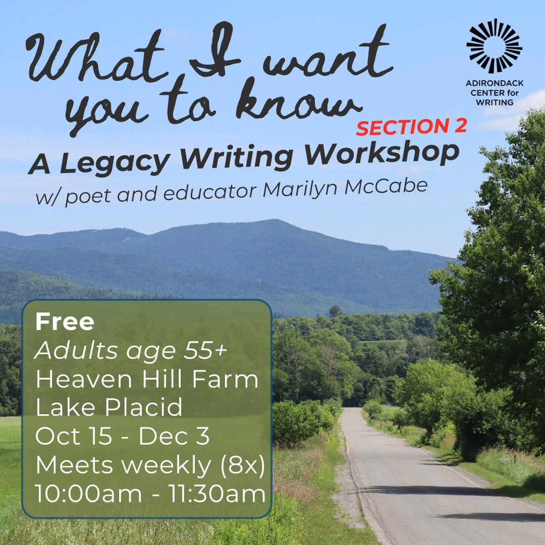 What I Want You to Know: A Legacy Writing Workshop (Section 2)