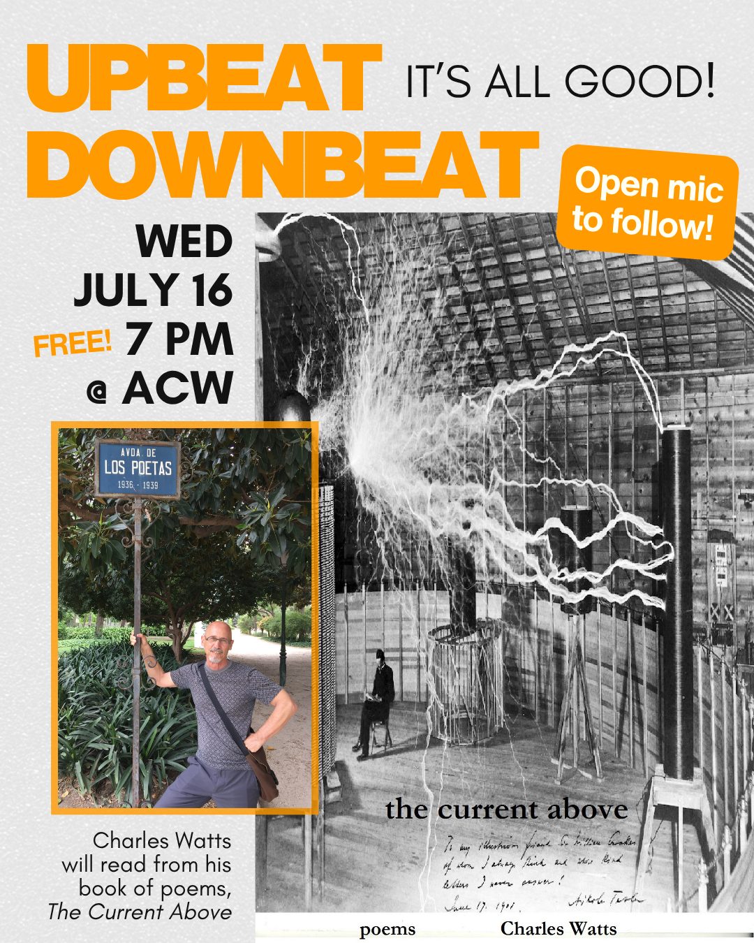 “The Current Above” with Charles Watts + Open mic